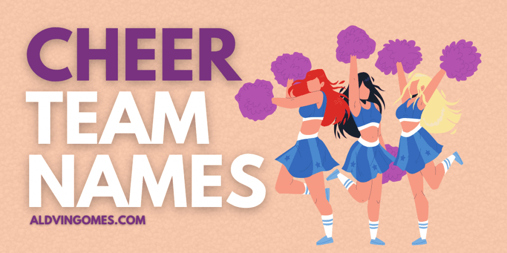 Cheer Team Names 333 Names That Make Your Team Famous Aldvin Gomes Cheer Team Names 333 Names That Make Your Team Famous Aldvin Gomes